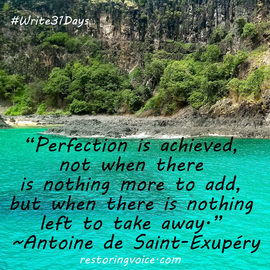 Growing in perfection #Write31Days – Restoring Voice