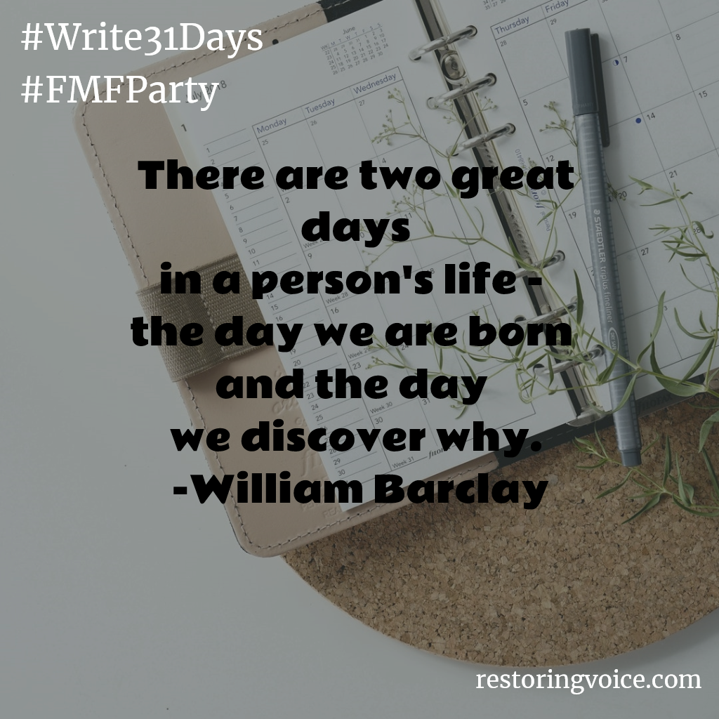 Focus on Why {#Write31Days} – Restoring Voice